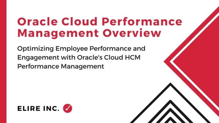 Oracle Cloud Performance Management Overview — Elire Consulting